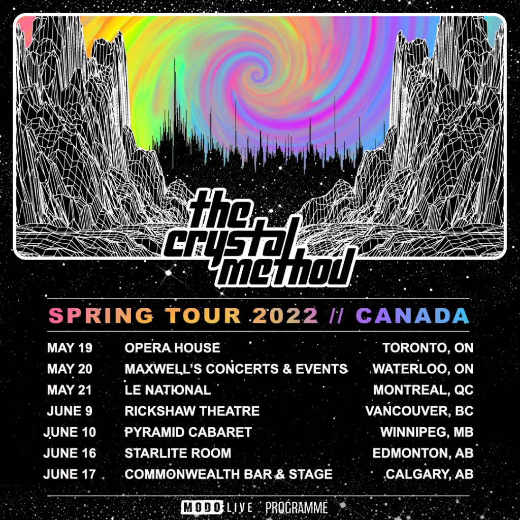 THE CRYSTAL METHOD | CANADA SPRING TOUR - MODO LIVE